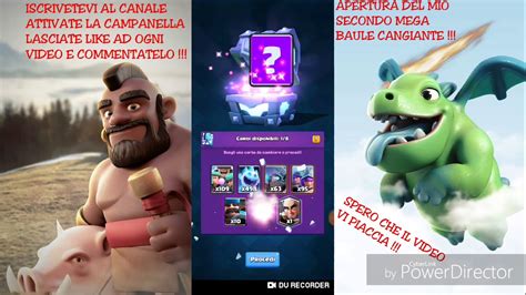APRO IL MIO SECONDO MEGA BAULE CANGIANTE INSIEME A VOI CLASH ROYALE