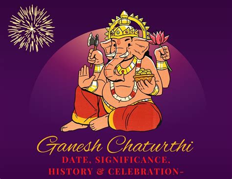 Ganesh Chaturthi 2022 Date Significance History Celebration India