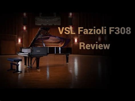 Vsl Fazioli F Review And Comparisons Youtube
