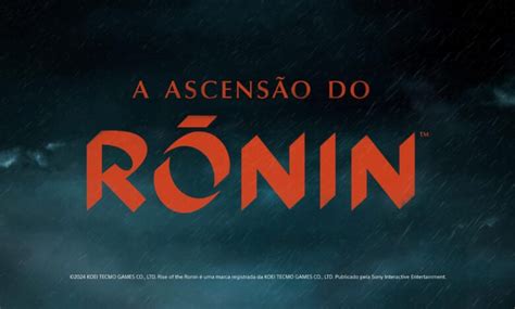 A Ascensão do Ronin ganha trailer oficial de lançamento Gamer Spoiler