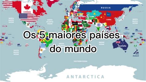 Os 5 maiores países do mundo por extensão territorial YouTube