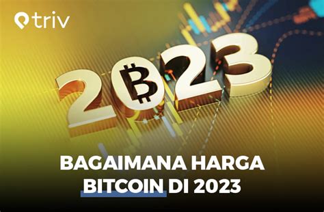 Prediksi Crypto Hari Ini Di Tahun 2023 Apakah Bitcoin Kembali Bersinar