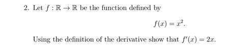solved let f r→r ﻿be the function defined byf x x2ing