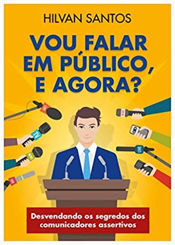 PDF Vou Falar Em Público E Agora Saraiva Conteúdo