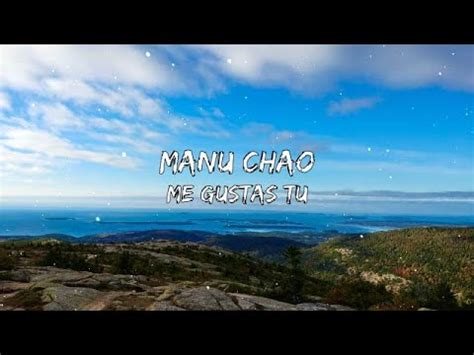 Manu Chao Me Gustas Tu Lyrics YouTube