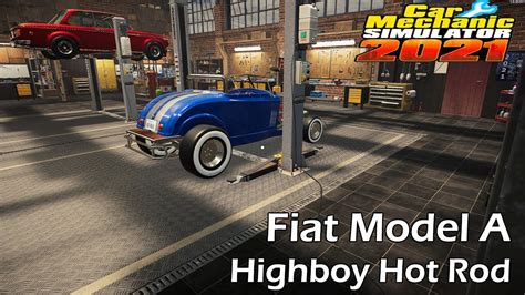 Car Mechanic Simulator Ford Model A Highboy Hot Rod Dlc