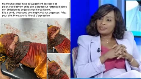 Urgent Ma Mouna Ndour Faye Pdg Tv Sauvagement Agress Youtube