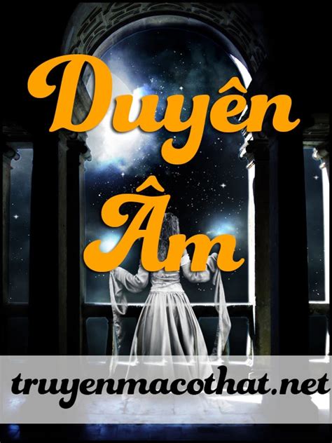 Duyên âm Truyện Ma Có Thật