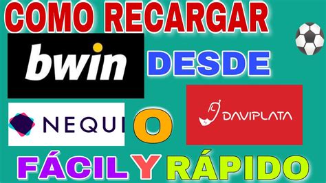CÓMO Recargar o depositar BWIN Desde NEQUI O DAVIPLATA fácil y rápido