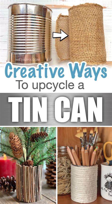 Awesome Ways To Upcycle A TIN CAN Cheap Easy Recycled Tin Cans