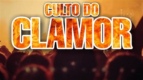 Culto Do Clamor Ao Vivo 03 10 2020 Parte 02 YouTube