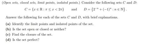 solved open sets closed sets limit points isolated