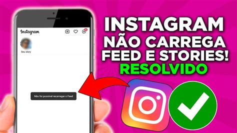 Instagram BUGADO não CARREGA NADA Feed STORIES e Direct do INSTAGRAM