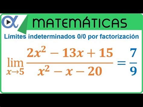Límite indeterminado 0 0 por factorización ejemplo 3 Cálculo