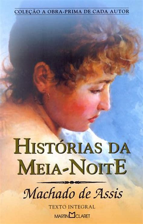 Pausa Para a Leitura Histórias da Meia noite Machado de Assis