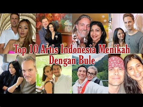 Top 10 Artis Indonesia Menikah Dengan Bule Indonesian Celebrities