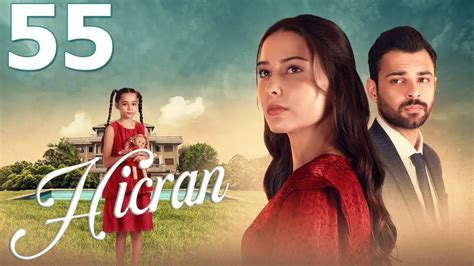 Hicran el busca de mi hija Capítulo 55 gratis en español YouTube