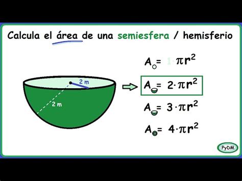 Descubre cómo calcular el área de una semiesfera fórmulas y ejemplos