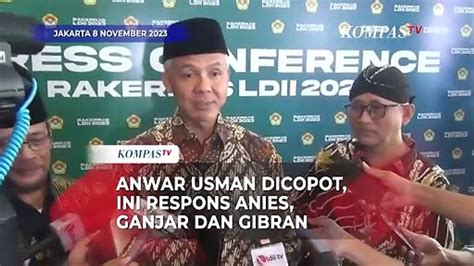Anwar Usman Dicopot Dari Ketua MK Ini Respons Anies Ganjar Dan Gibran
