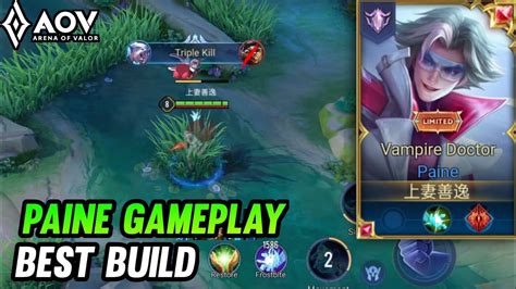 Paine Gameplay Best Build Arena Of Valor Li Nqu Nmobile Rov