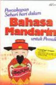 Percakapan Sehari Hari Dalam Bahasa Mandarin Untuk Pemula 2009