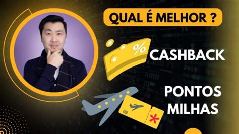ACUMULAR PONTOS E MILHAS OU CASHBACK QUAL É A MINHA ESCOLHA Kirizawa