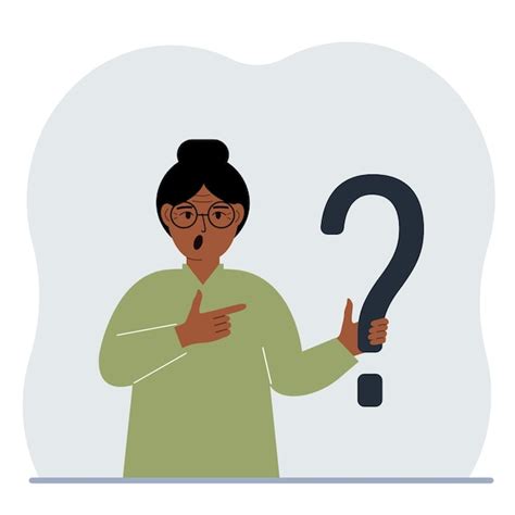 Premium Vector A Woman Is Holding A Question Mark Symbol Ask