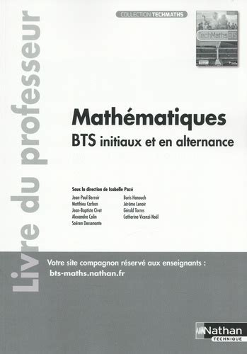 Mathématiques BTS Groupements B C et D Exos et méthodes Luivre du