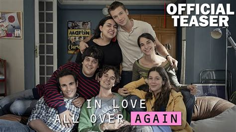 In Love All Over Again Todas Las Veces Que Nos Enamoramos Netflix