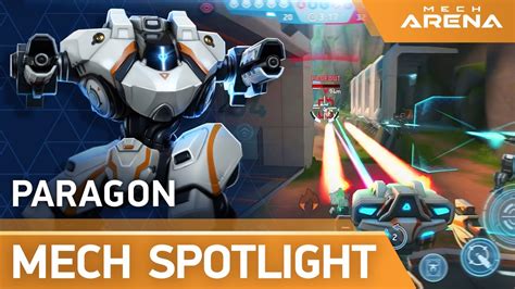 Mech Arena Mech Spotlight Paragon YouTube