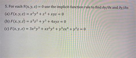solved 5 for each f x y z 0 use the implicit function