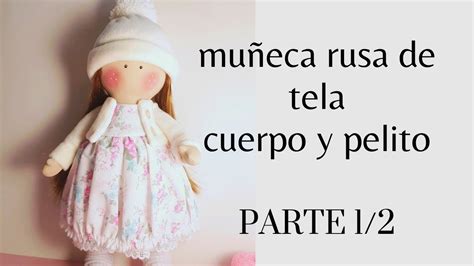 como hacer muñeca rusa de trapo cuerpo y pelo RUSSIAN DOLL HANDMADE