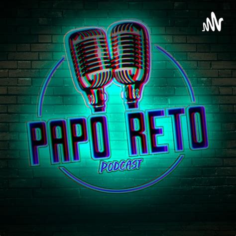 Papo Reto Podcast On Spotify