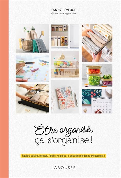 Être organisé ça s organise hachette fr