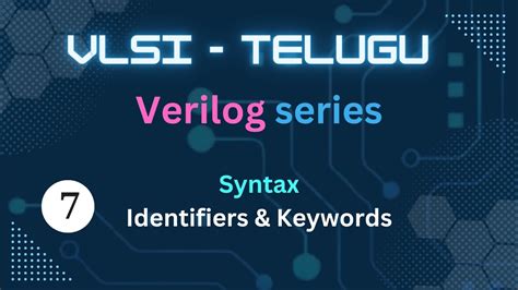 Identifiers Keywords Verilog Lectures In Telugu 7 YouTube