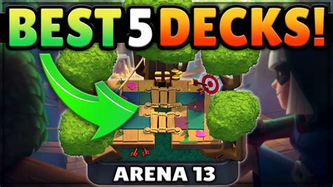 BEST DECKS To BEAT ARENA 13 In Clash Royale YouTube