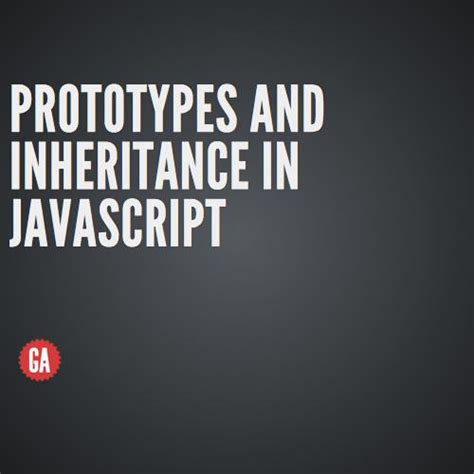 prototypes and inheritance in javascript