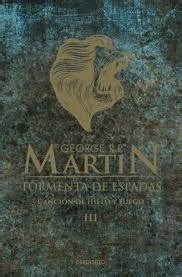 CANCIÓN DE HIELO Y FUEGO 3 TORMENTA DE ESPADAS Libros to go