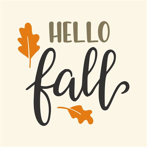 Fall Autumn Lettering Thanksgiving Day Hello Fall Love Sign Happy Fall