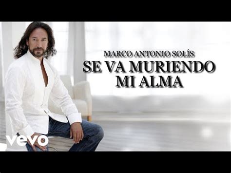 Marco Antonio Solis Si Ya No Te Vuelvo A Ver Feat Los Bukis Music