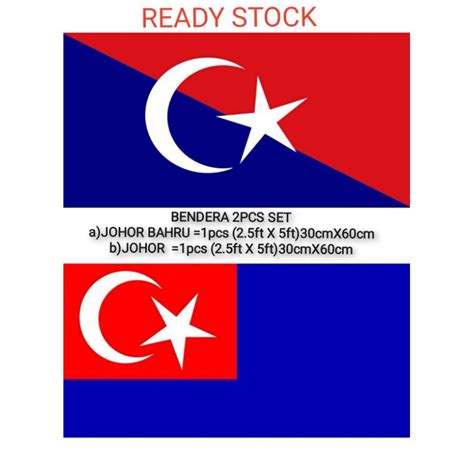 JOHOR BAHRU BENDERA JOHOR FLAG 2PCS SET Size 30cm X 60cm Shopee