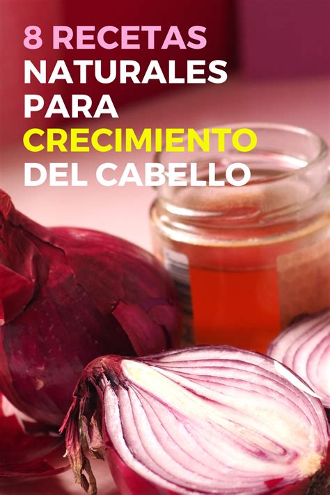 8 Recetas Naturales Para Crecimiento Del Cabello Remedios Para