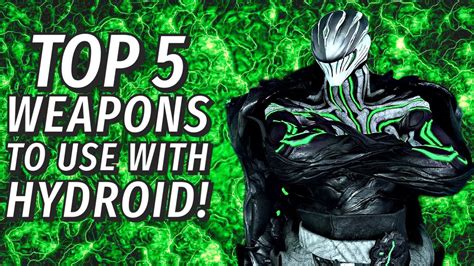 Top Weapons For Hydroid After Rework Steel Path Warframe Abyss