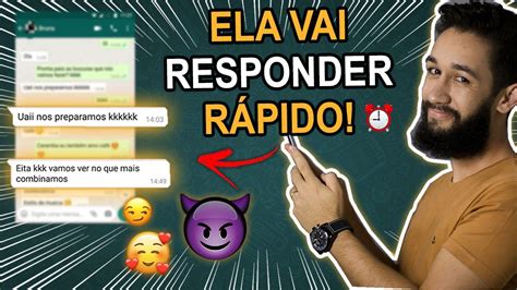 Como Puxar Assunto Uma Mina No Whatsapp Youtube