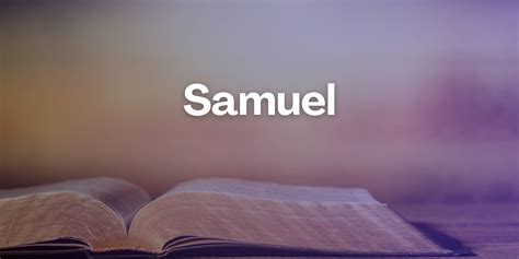 Quem foi Samuel na Bíblia