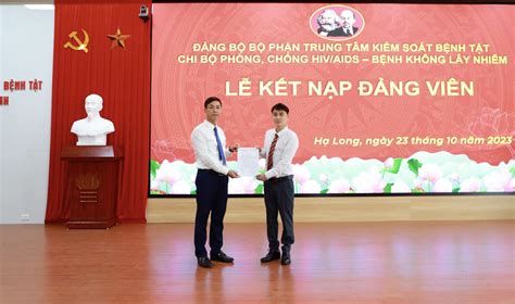 Lễ kết nạp đảng viên mới Chi bộ phòng chống HIV AIDS Bệnh không lây