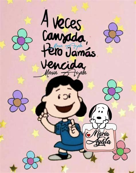 Pin De Maria Ayala En Mi Coleccion Frases De Snoopy Hola Buenos Dias
