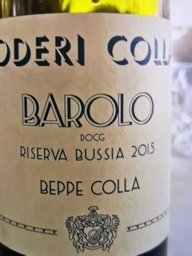Poderi Colla Beppe Colla Riserva Bussia Barolo Vivino United Kingdom
