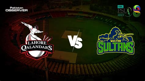 PSL 8 Qualifier Multan Sultans Vs Lahore Qalandars Pakistan Observer
