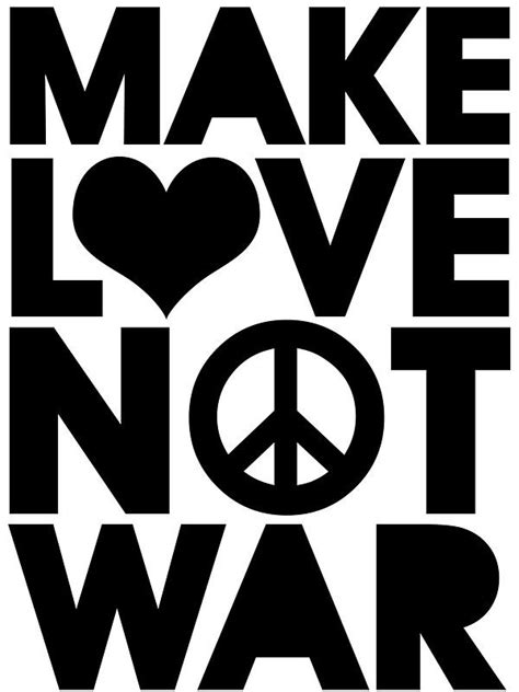 Make Love Keep Calm Artwork Symbols Peace Letters War Happy Life